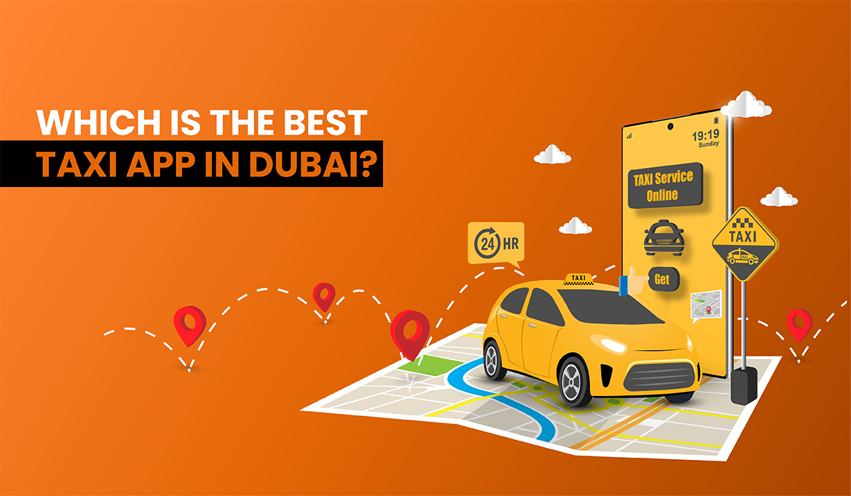 Explore Top 10 Budget-Friendly and Convenient Taxi Apps of Dubai
